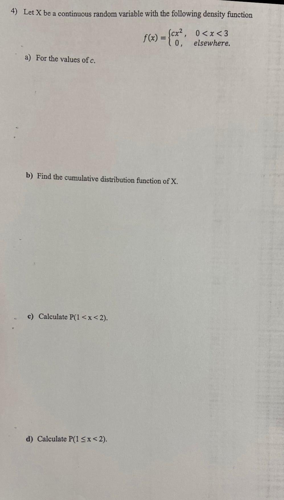 Solved Let X ﻿be A Continuous Random Variable With The 