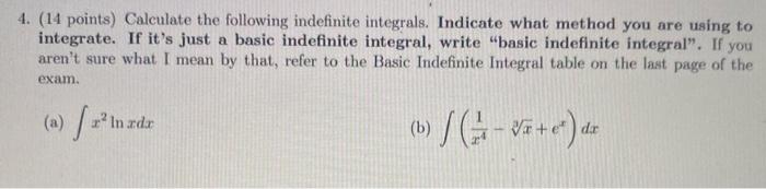 Solved 4. (14 points) Calculate the following indefinite | Chegg.com