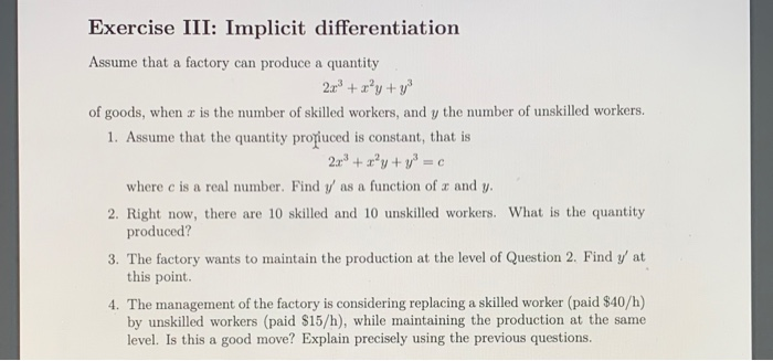Solved Exercise III: Implicit differentiation Assume that a | Chegg.com