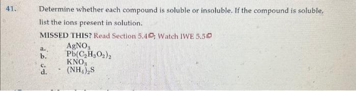 Solved Determine whether each compound is soluble or | Chegg.com