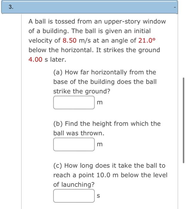 Solved Il is tossed from an upper-story window building. The | Chegg.com