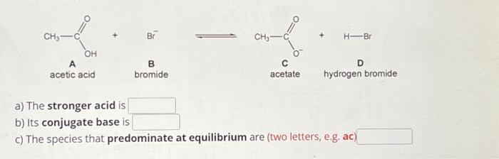 Solved A B C D ethoxide ethene ethanol ethene anion a) The | Chegg.com
