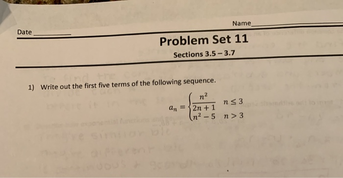 Solved Date Name Problem Set 11 Sections 3.5-3.7 1) Write | Chegg.com