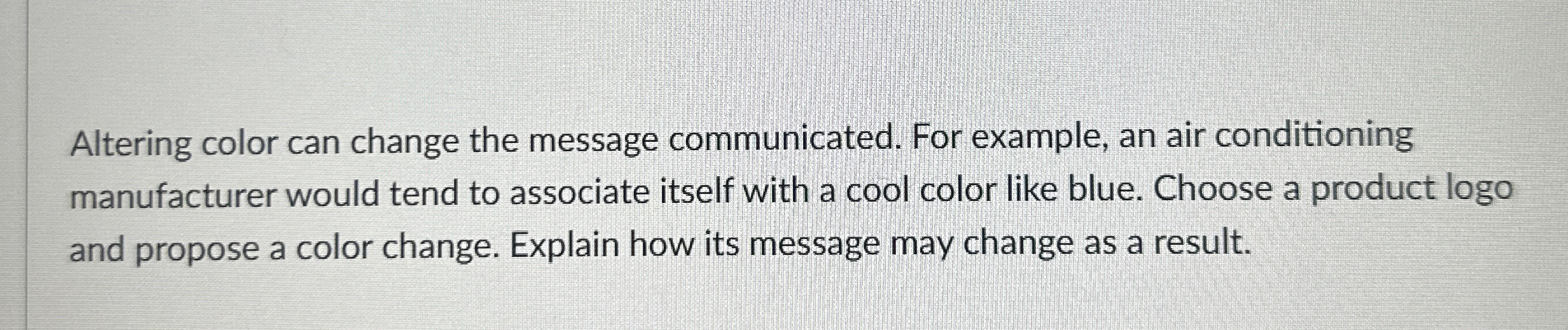 Solved Altering color can change the message communicated. | Chegg.com