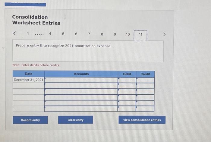 Solved Consolidation Worksheet Entries Prepare entry S to | Chegg.com