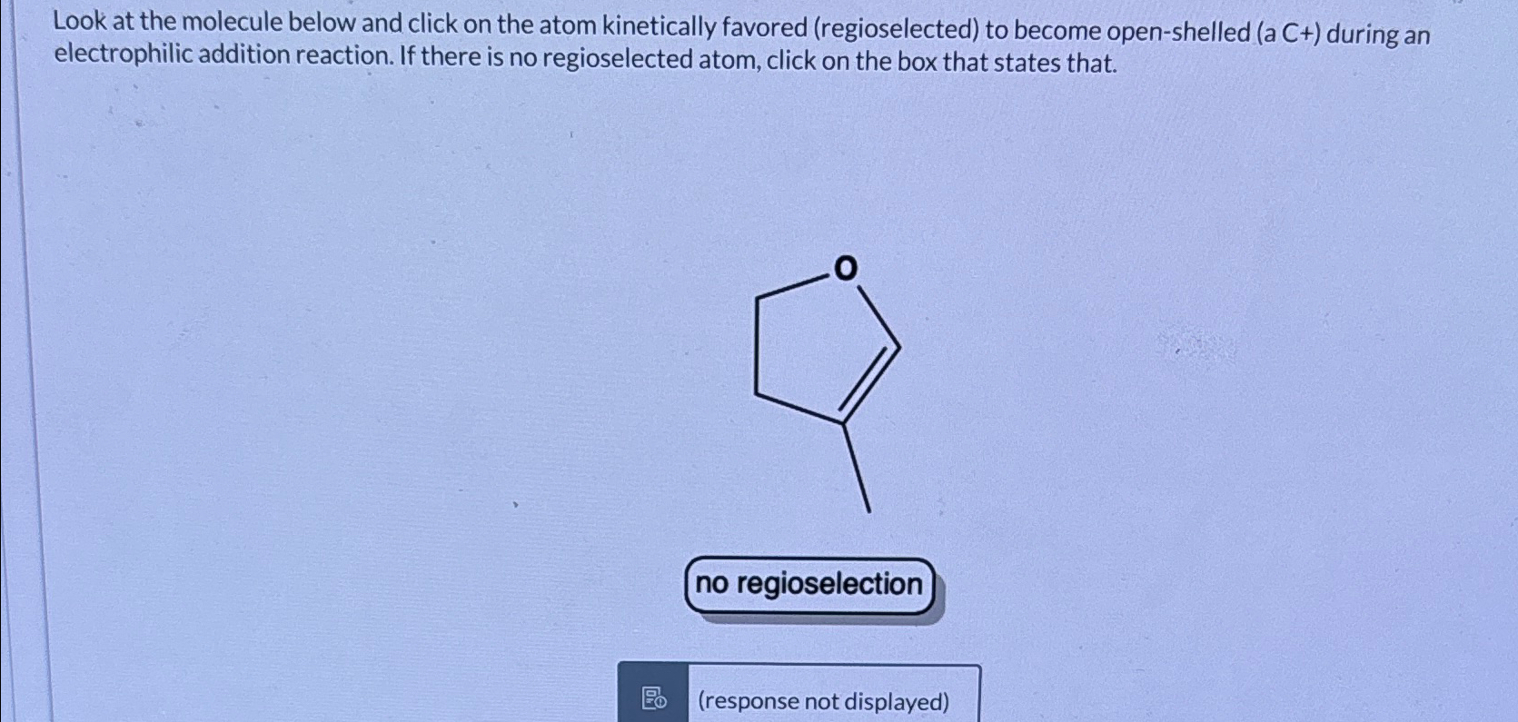 Solved Look at the molecule below and click on the atom | Chegg.com