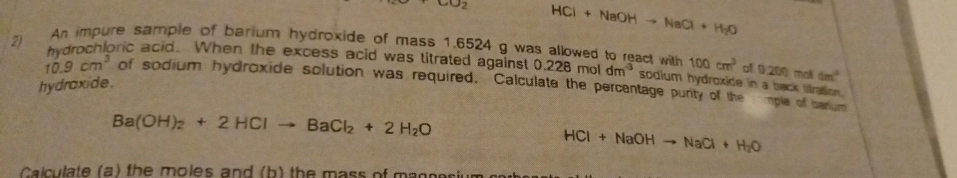 Solved An impure sample of barium hydroxide of mass 1.6524 g | Chegg.com
