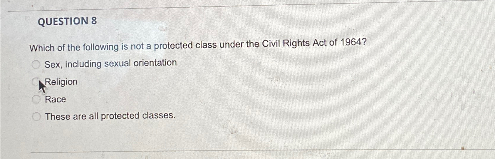 Solved Question 8which Of The Following Is Not A Protected 