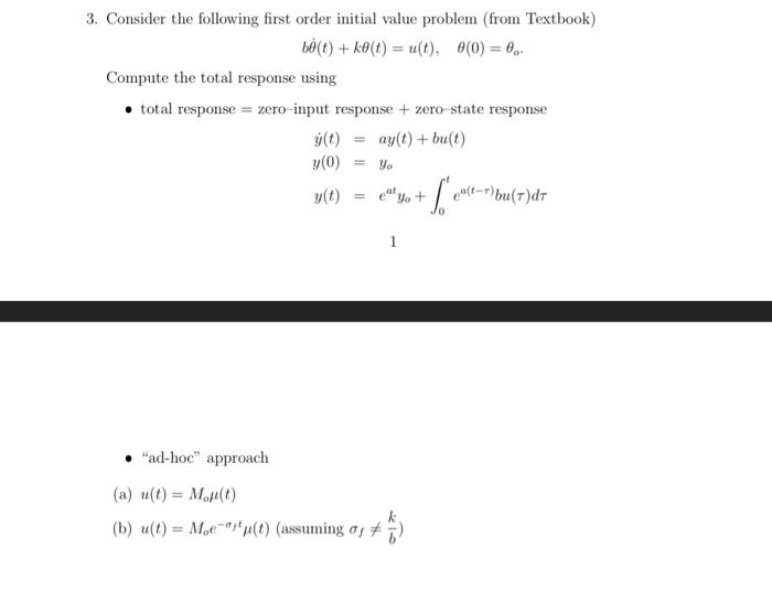 Solved 3. Consider the following first order initial value | Chegg.com