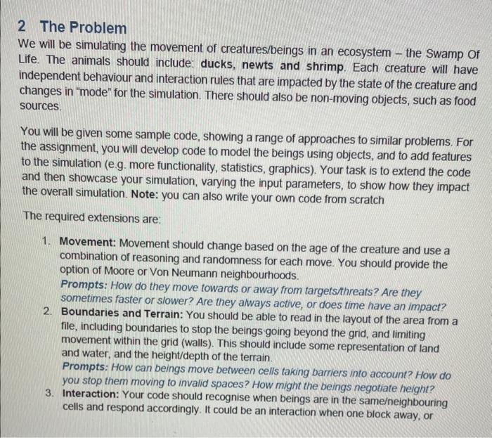 Solved 2 The Problem We will be simulating the movement of | Chegg.com