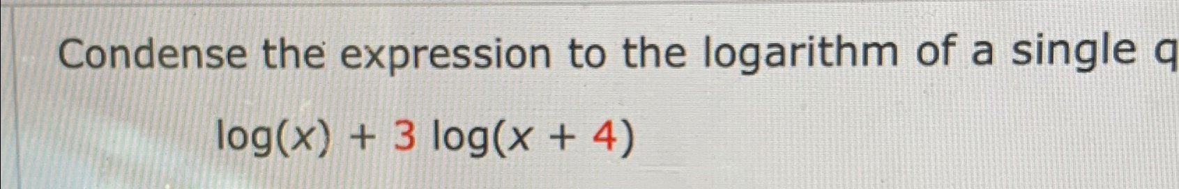 Solved Condense the expression to the logarithm of a single | Chegg.com