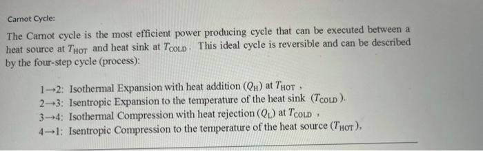 Solved Carnot Cycle: The Camot cycle is the most efficient | Chegg.com