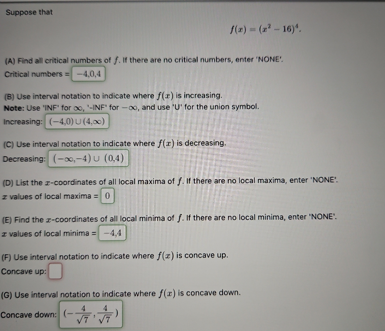 Solved Suppose thatf(x)=(x2-16)4(A) ﻿Find all critical | Chegg.com
