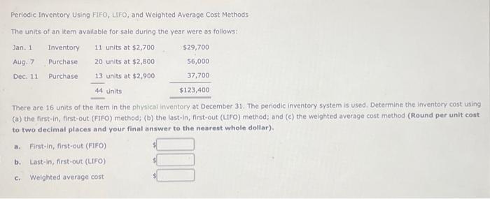 Solved Periodic Inventory Using FIFO, LIFO, and Weighted | Chegg.com