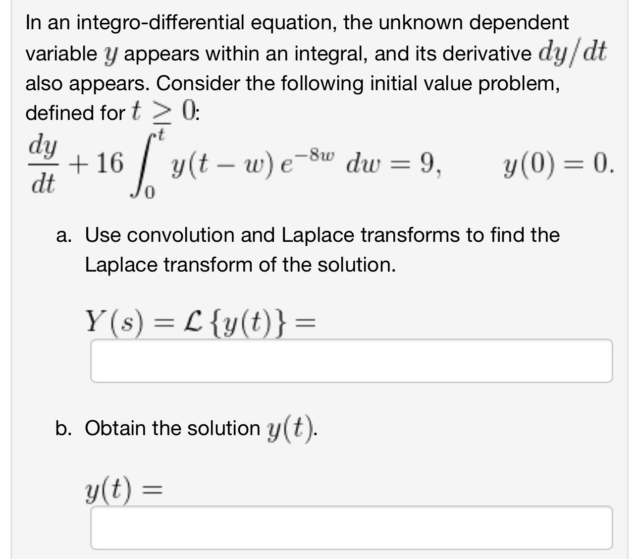 Solved In an integro-differential equation, the unknown | Chegg.com