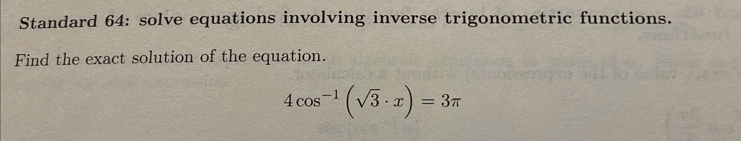 Solved Standard 64: solve equations involving inverse | Chegg.com