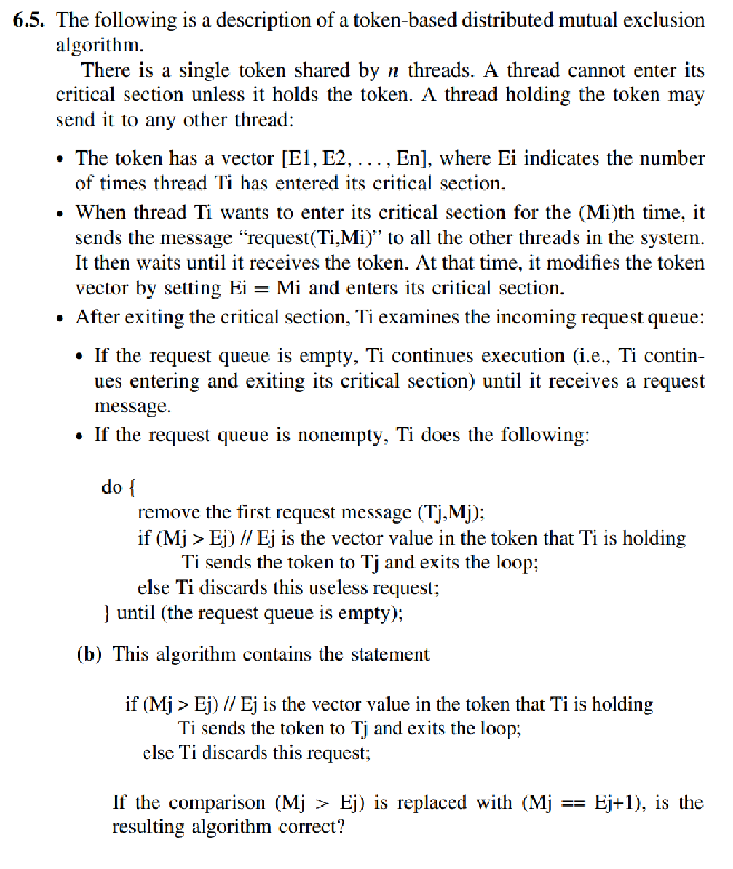 Solved 6.5. ﻿The following is a description of a token-based | Chegg.com