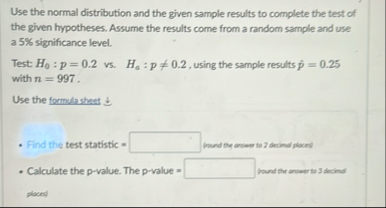 Solved Use the normal distribution and the given sample | Chegg.com