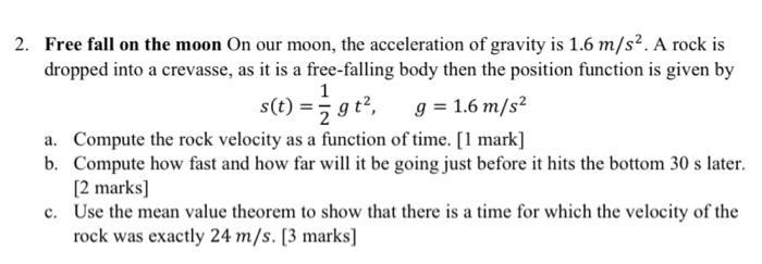 Solved 2. Free fall on the moon On our moon, the | Chegg.com