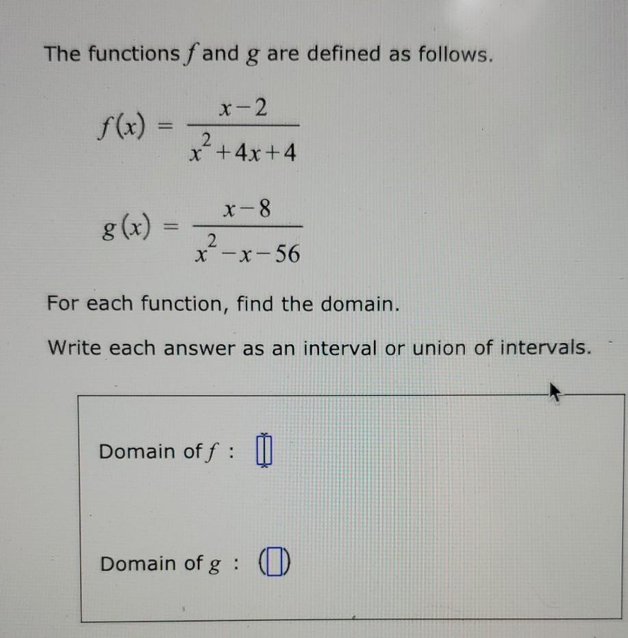 Solved The functions f and g are defined as follows. x-2 = 2 | Chegg.com