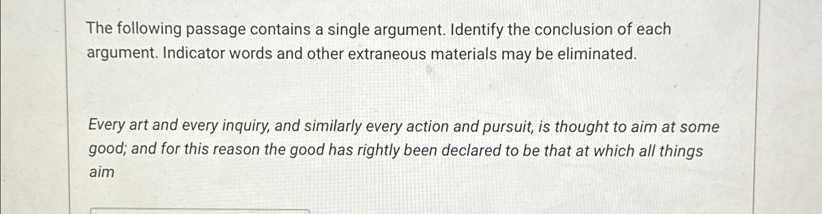 Solved The following passage contains a single argument. | Chegg.com
