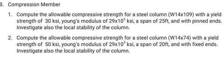 Solved Compression Member 1. Computer the allowable | Chegg.com