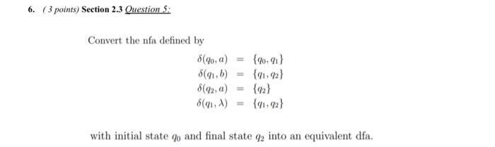 Solved Convert the nfa defined by | Chegg.com