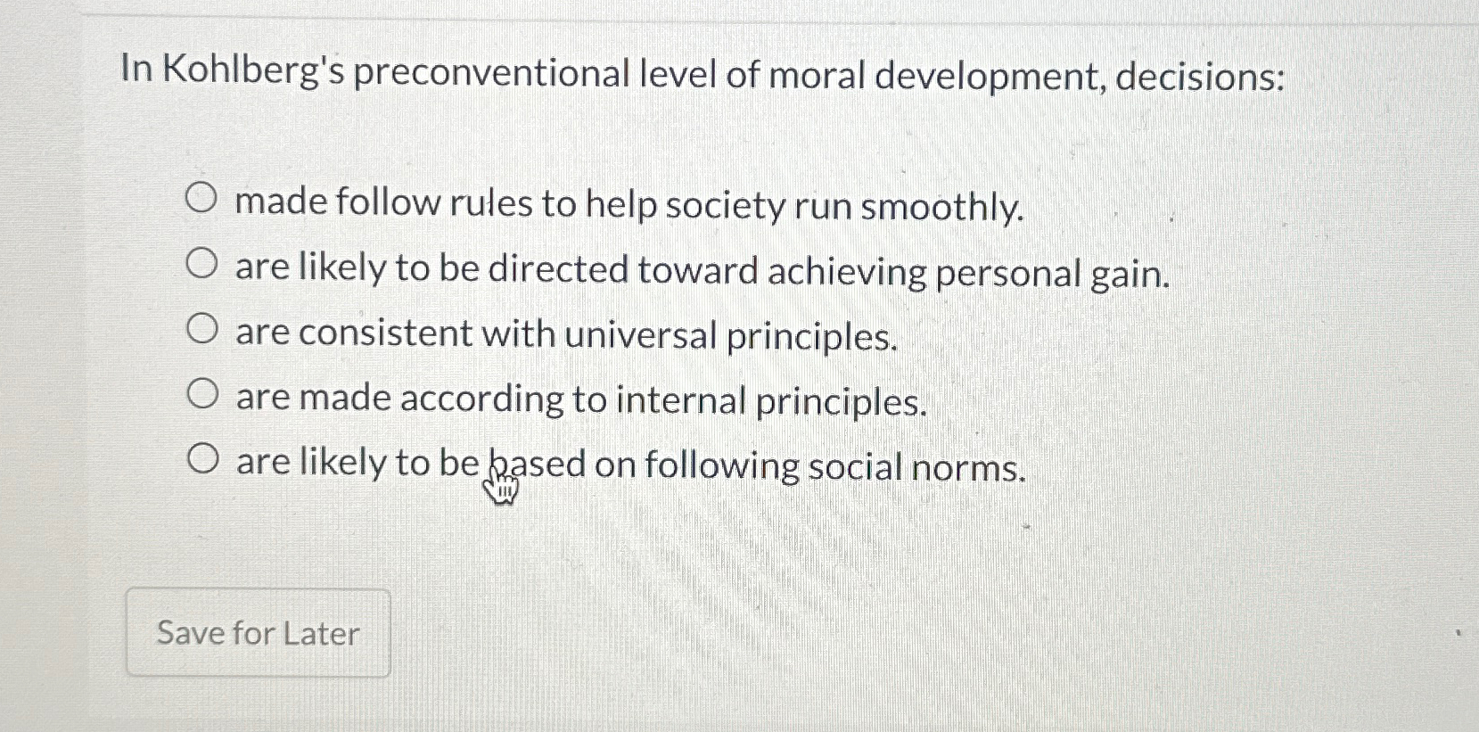 Solved In Kohlberg's preconventional level of moral | Chegg.com