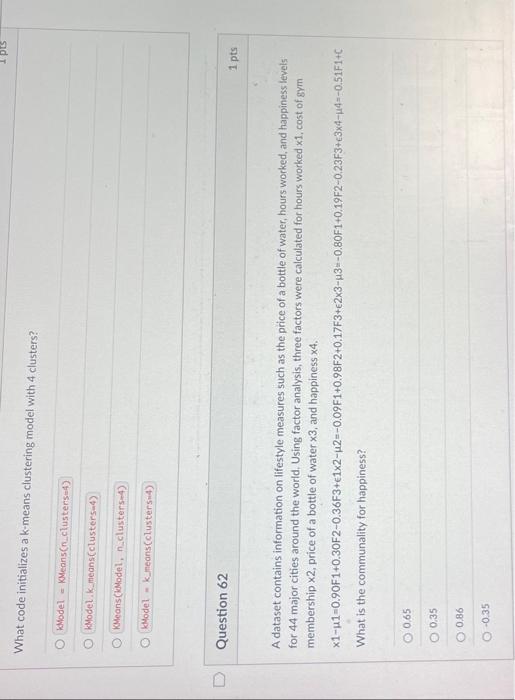 Solved What code initializes a k-means clustering model with | Chegg.com