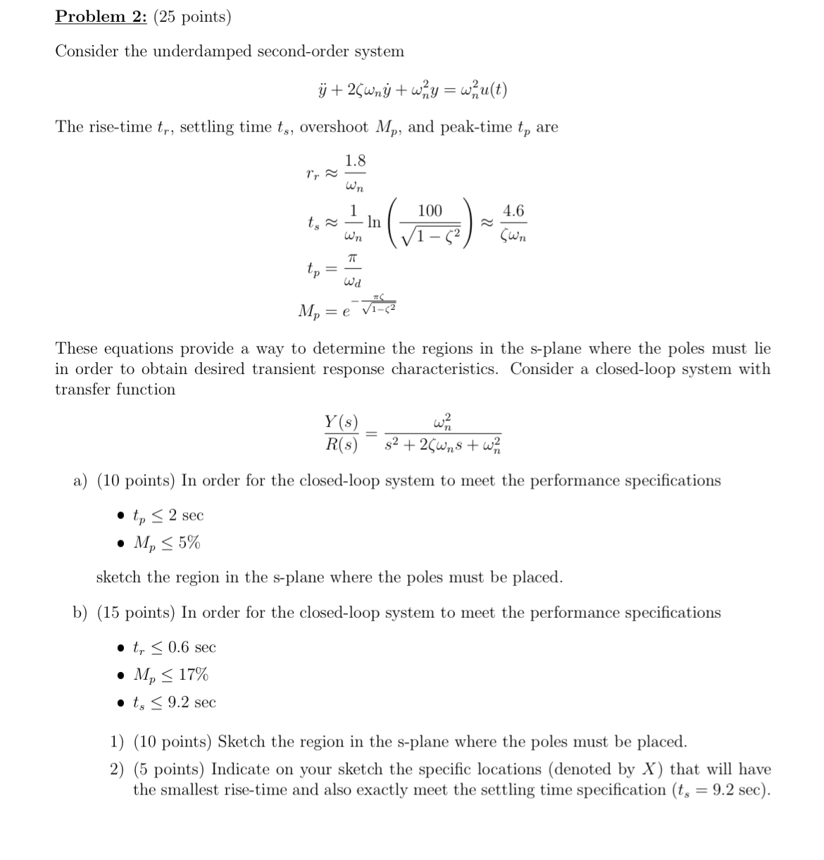 Solved Problem 2: (25 ﻿points)Consider the underdamped | Chegg.com