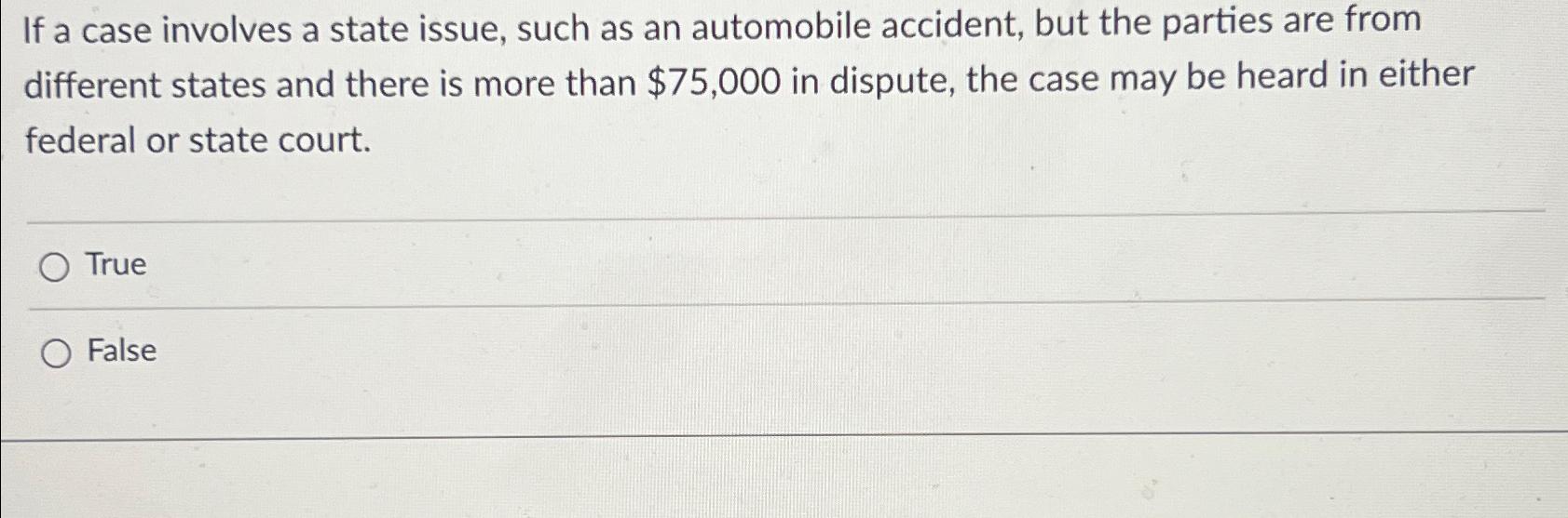 Solved If a case involves a state issue, such as an | Chegg.com