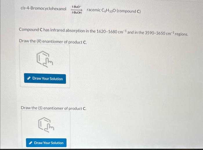 Solved cis-4-Bromocyclohexanol t−tuOH−racemic C6H10O | Chegg.com