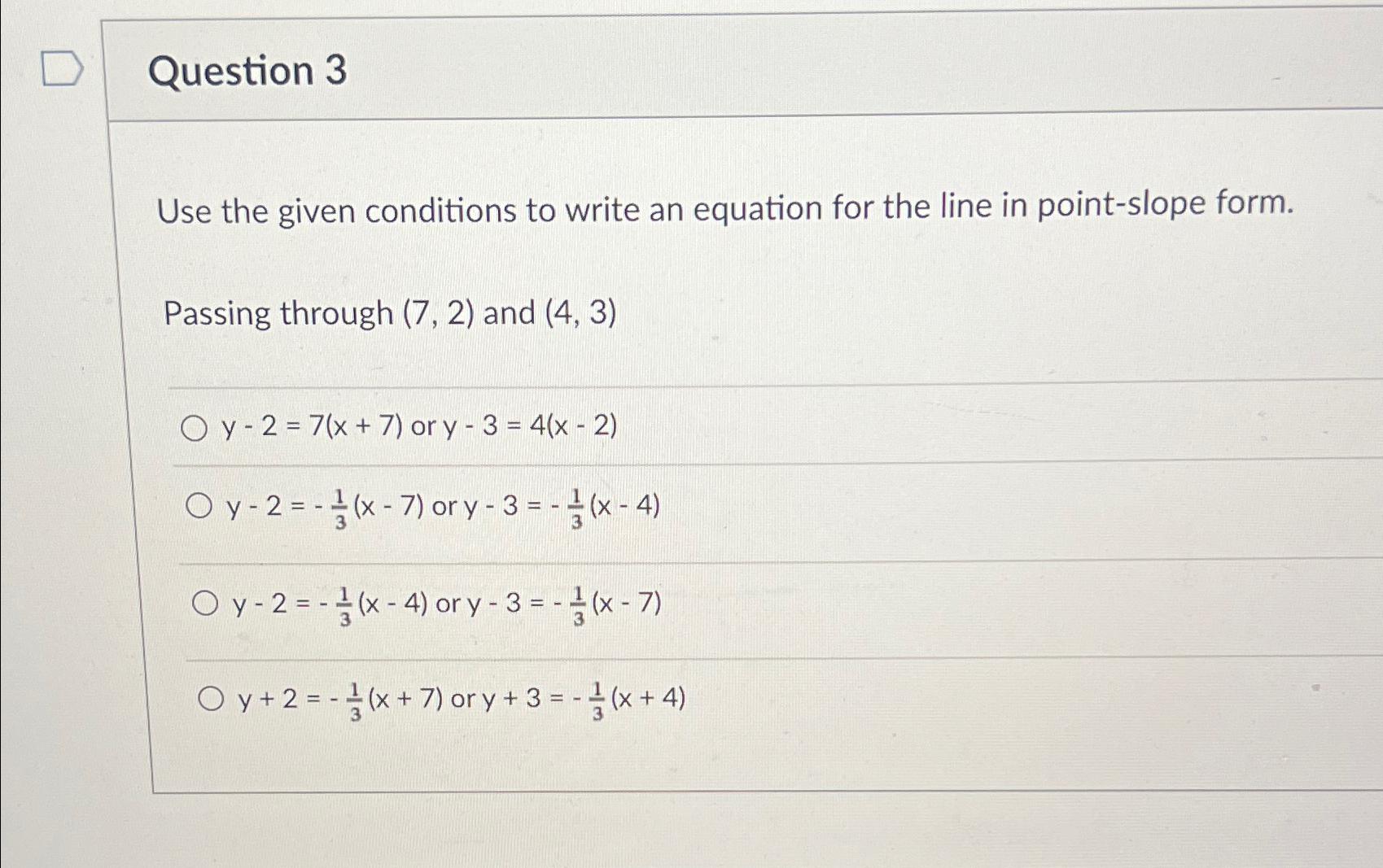 Solved Question 3Use the given conditions to write an | Chegg.com