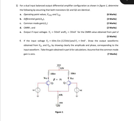 Solved 1) For a dual input balanced output differential | Chegg.com