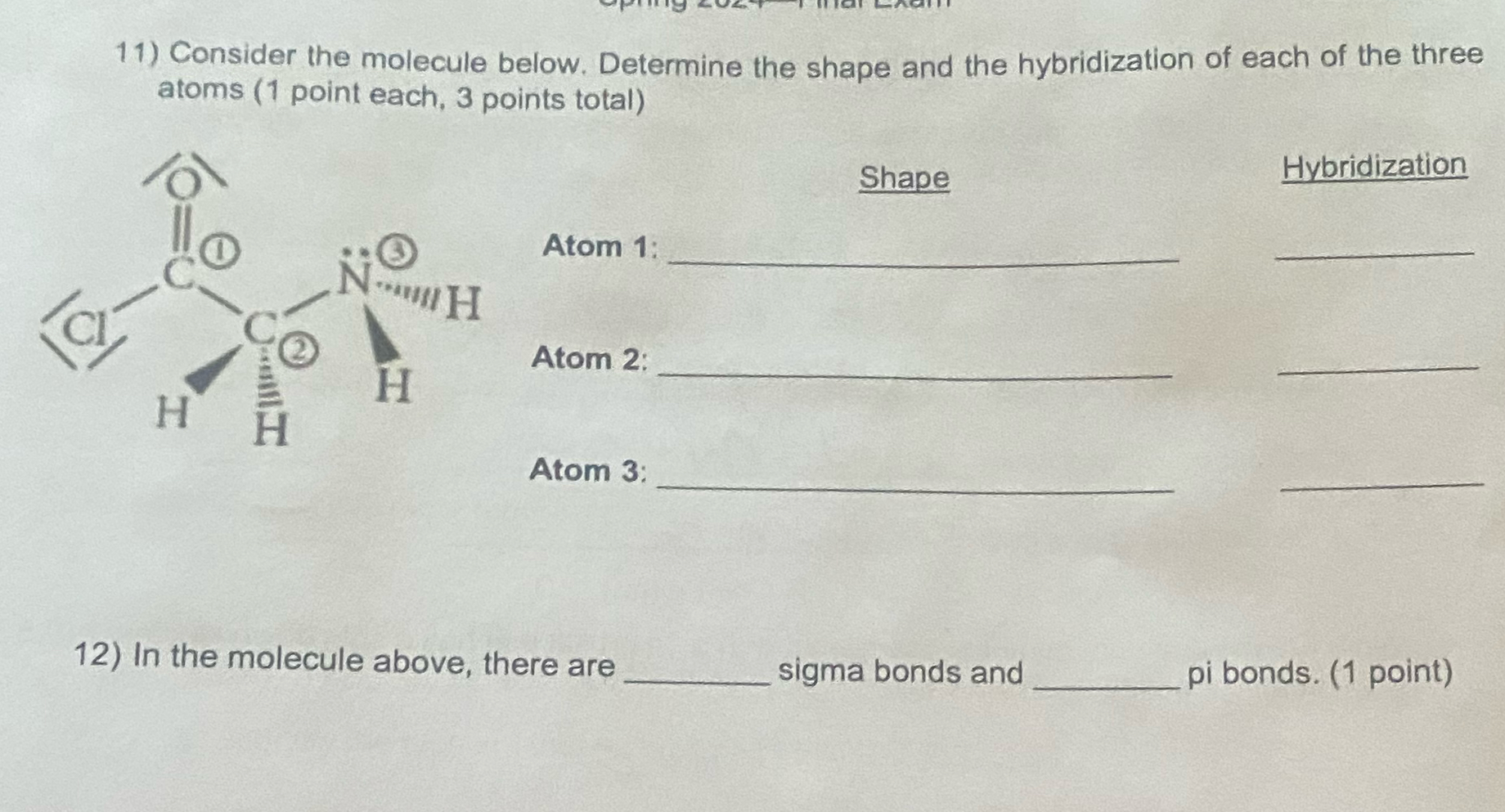Solved Consider the molecule below. Determine the shape and | Chegg.com