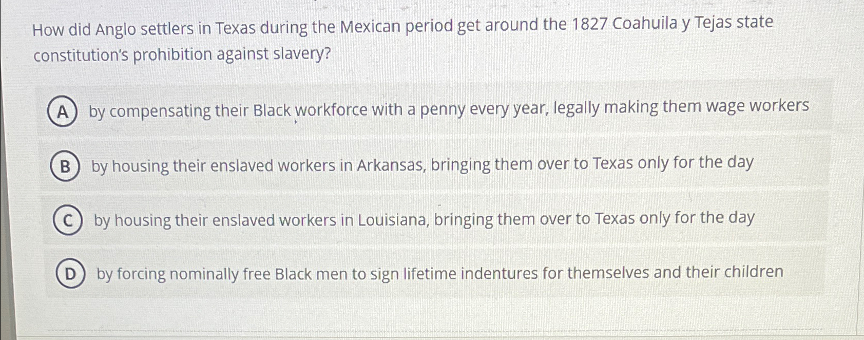 Solved How did Anglo settlers in Texas during the Mexican | Chegg.com