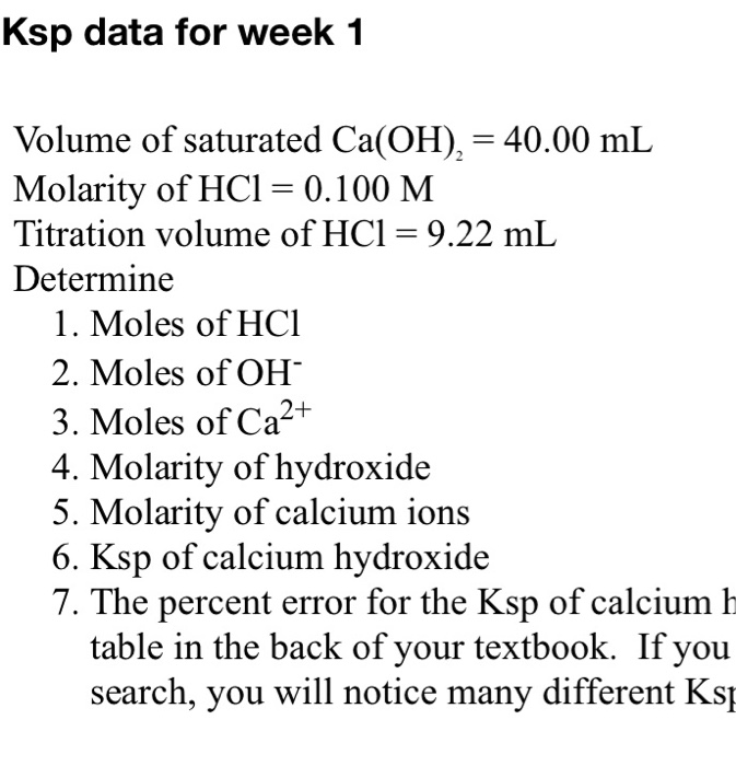 Solved Ksp data for week 1 Volume of saturated Ca(OH), = | Chegg.com