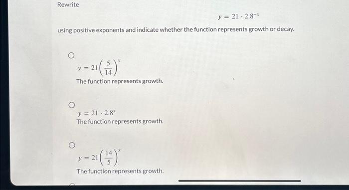 Solved Rewrite y = 21.2.8 * using positive exponents and | Chegg.com