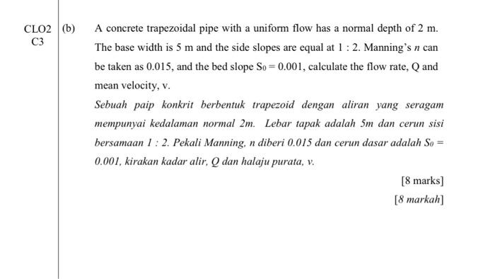 Solved CLO2 (b) C3 A concrete trapezoidal pipe with a | Chegg.com