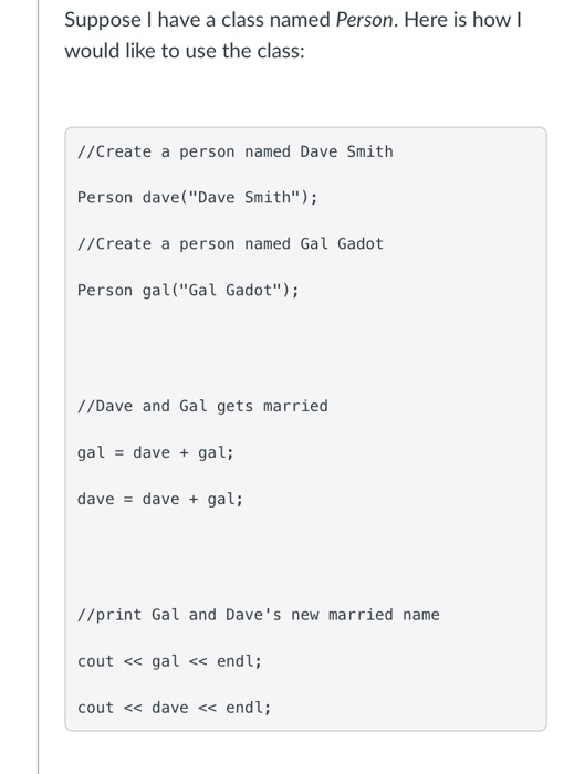 Solved Suppose I have a class named Person. Here is how I | Chegg.com