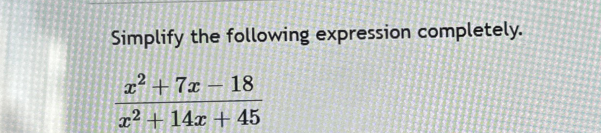 Solved Simplify the following expression | Chegg.com