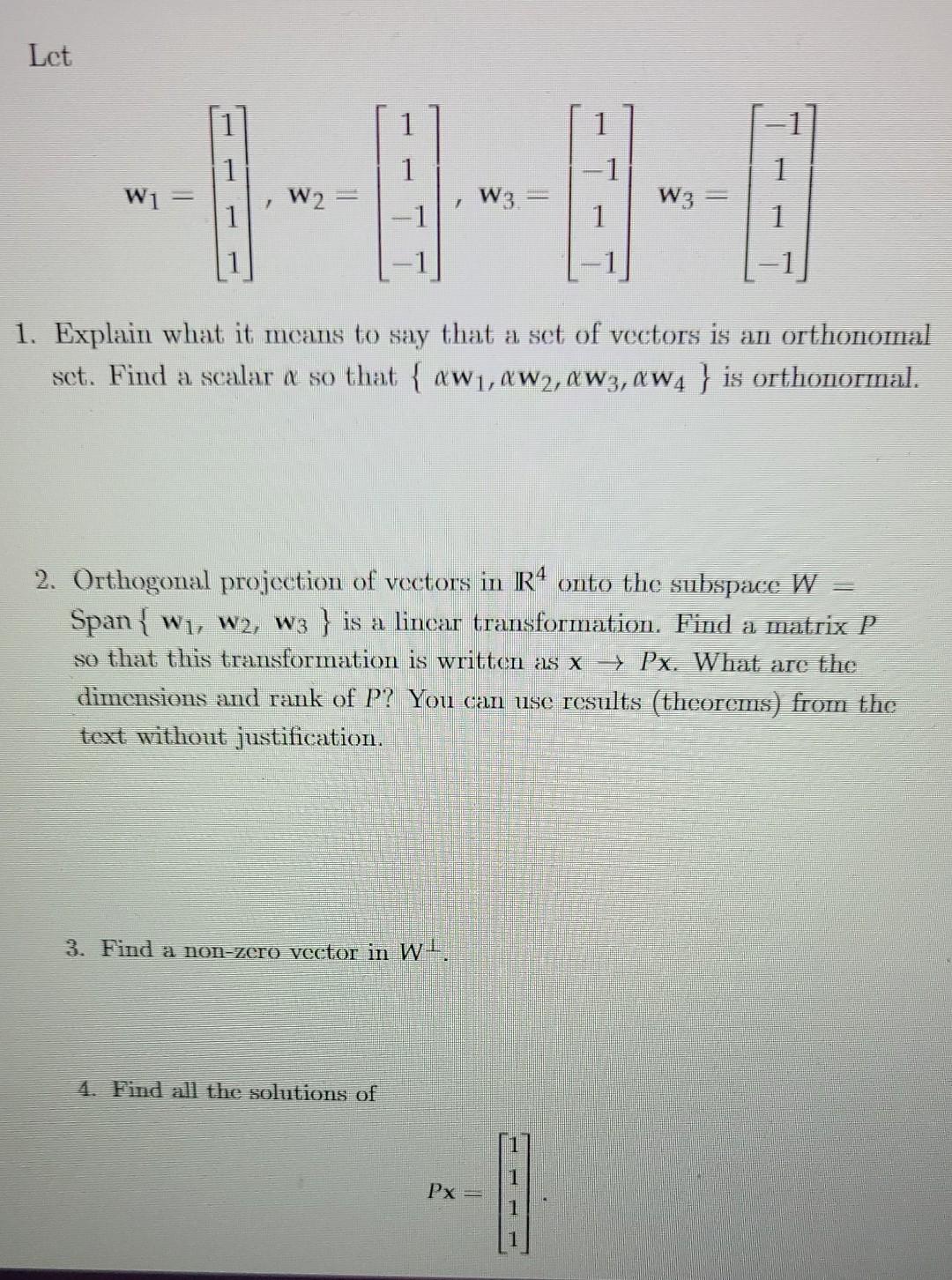 Solved Lct 1 1 1 1 W1 W2 Wz W3 1 1 1. Explain what it means | Chegg.com