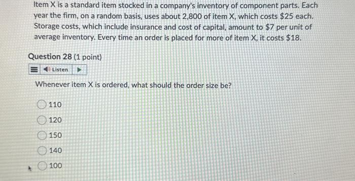 Solved Item X is a standard item stocked in a company's | Chegg.com