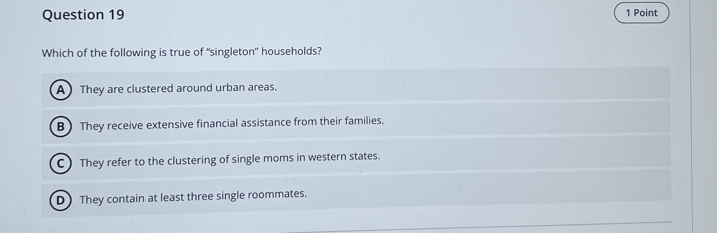 Solved Question 191 ﻿PointWhich of the following is true of | Chegg.com