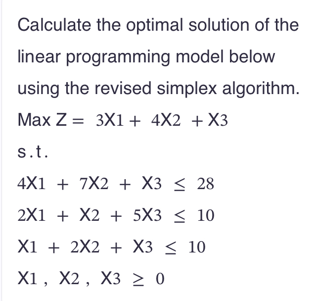 Calculate the optimal solution of the linear | Chegg.com
