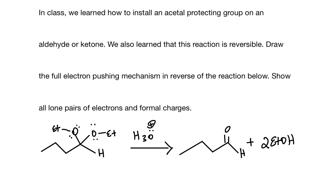 Solved In class, we learned how to install an acetal | Chegg.com