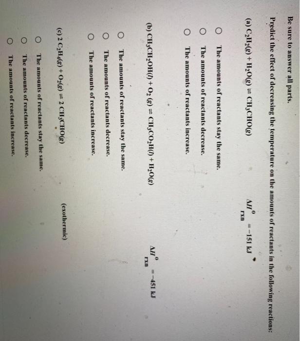 Solved Be sure to answer all parts. Predict the effect of | Chegg.com