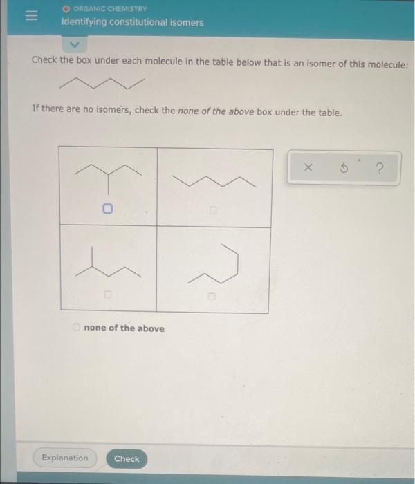 Solved = ORGANIC CHEMISTRY Identifying constitutional | Chegg.com