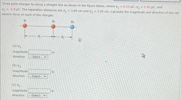 Solved Three point charges lie along a straight line as | Chegg.com