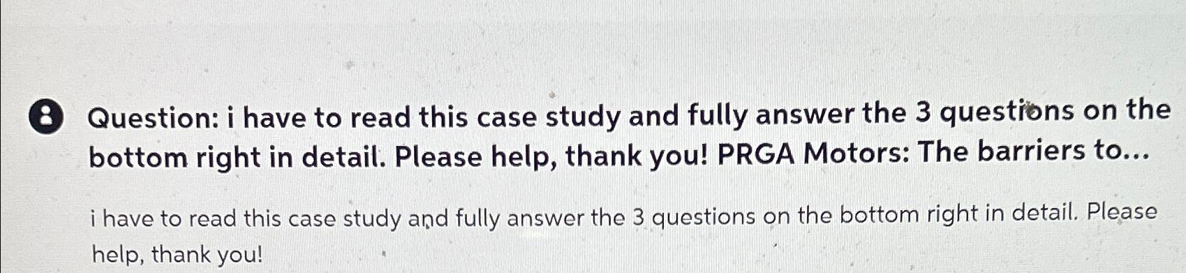 Solved 8 ﻿Question: i have to read this case study and fully | Chegg.com